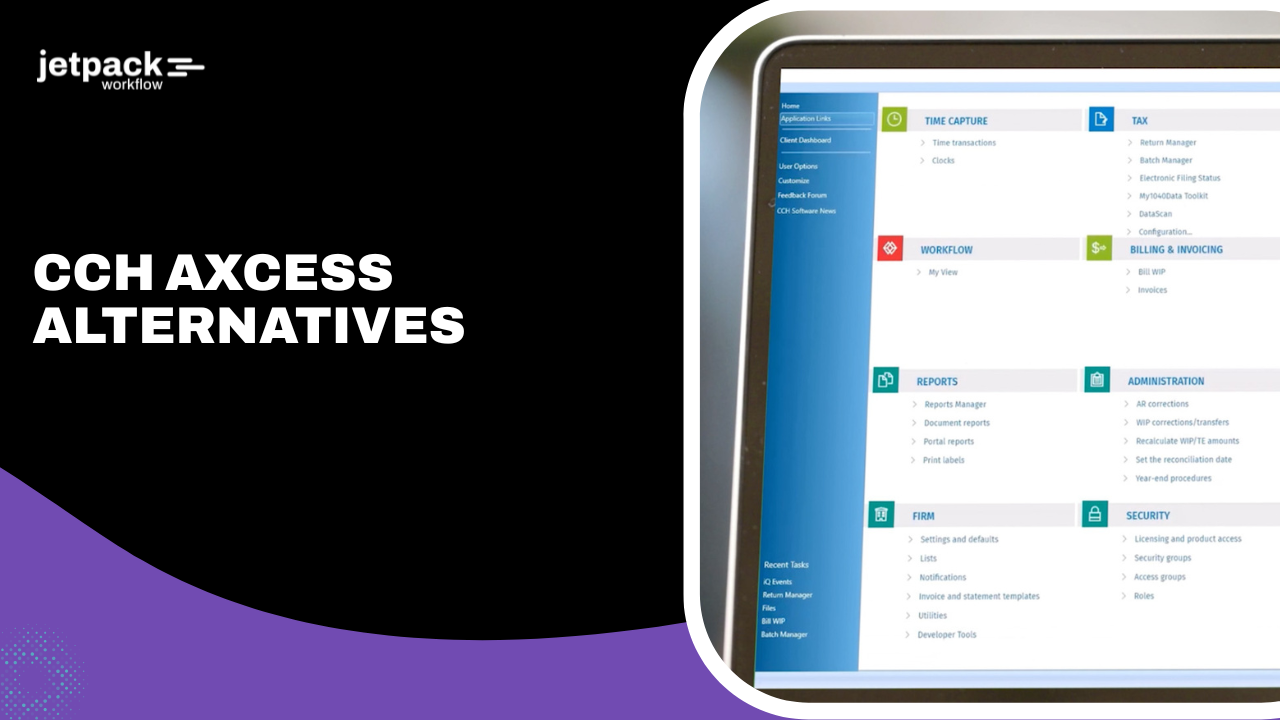 CCH Axcess Alternatives for Accountants | Jetpack Workflow
